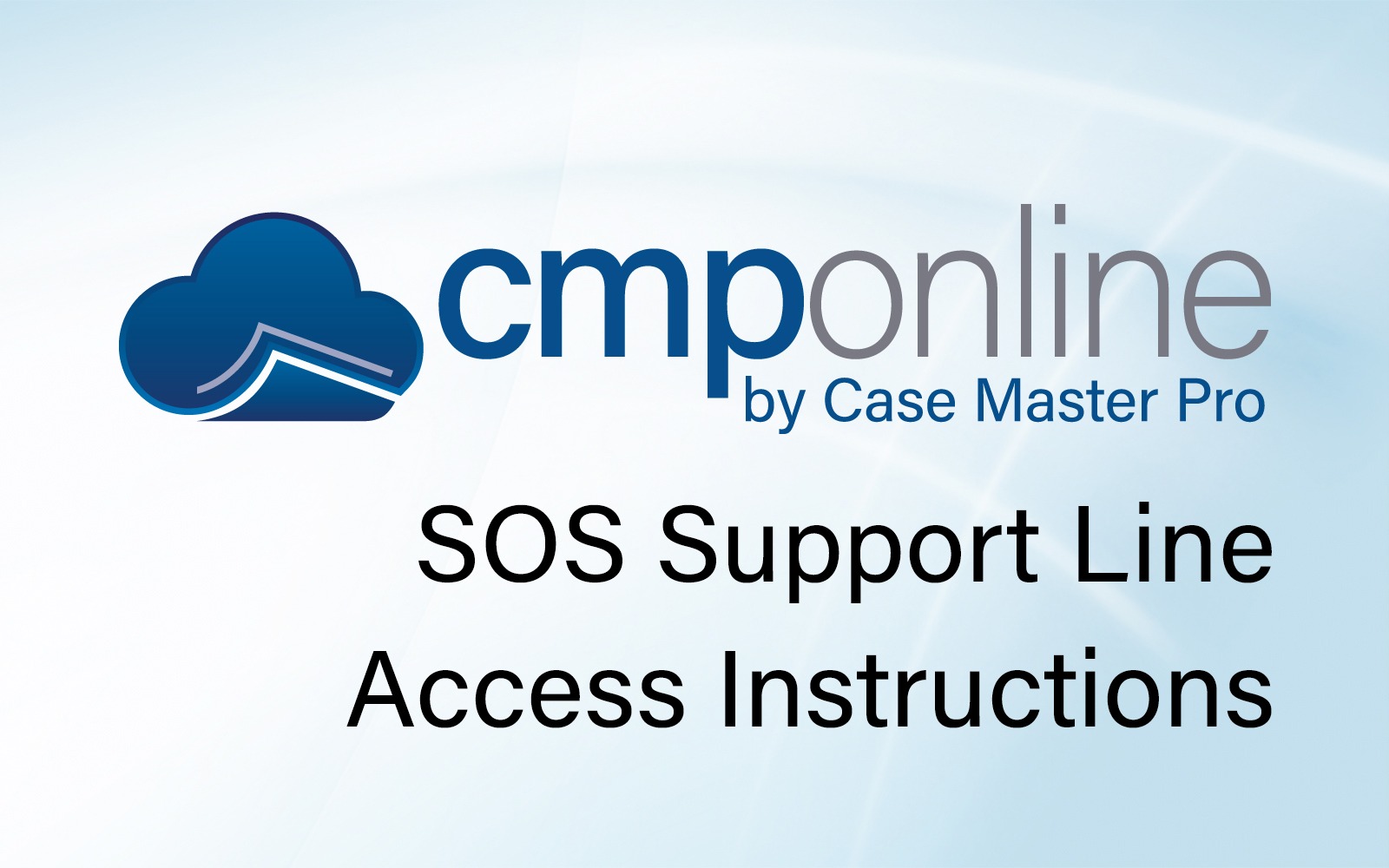 SOS Support Line Access Instructions | Case Master Pro